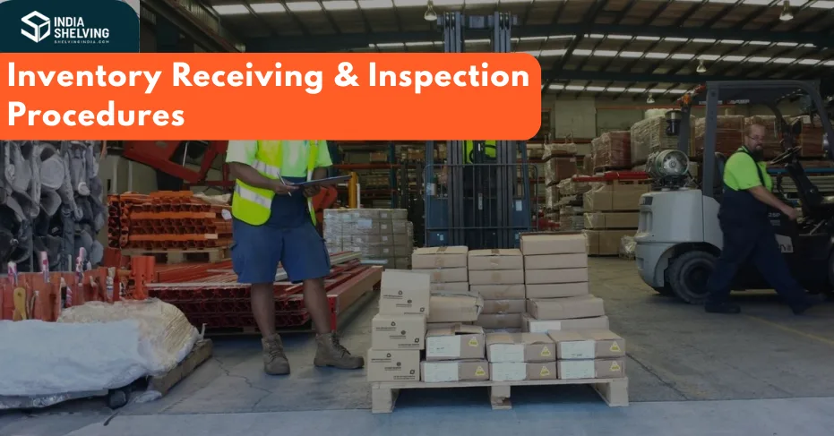 Inventory Receiving & Inspection Procedures